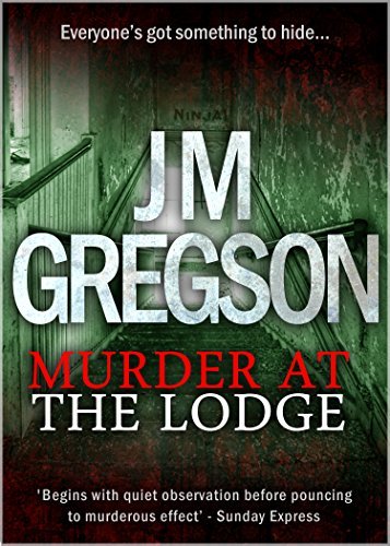 Murder at the Lodge (Inspector Peach #7) by J.M. Gregson | Goodreads