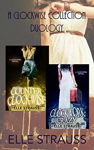 The Clockwise Collection Duology: Counter Clockwise - Clockwork Crazy ...