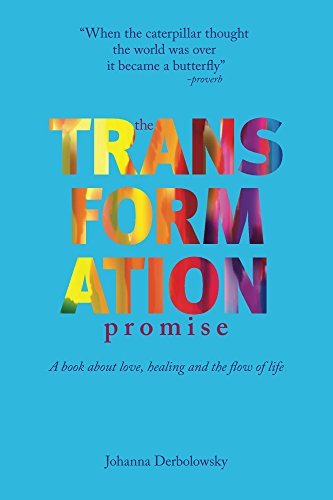 The Transformation Promise: A Book About Love, Healing And The Flow Of ...