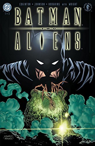 Batman/Aliens 2 (2002) #1 by Ian Edginton | Goodreads