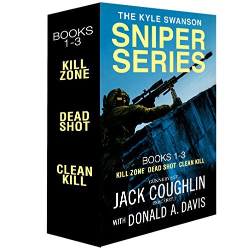 The Kyle Swanson Sniper Series, Books 1-3: Kill Zone, Dead Shot, and ...