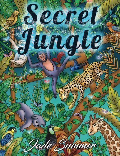 Secret Jungle: An Adult Coloring Book with Exotic Tropical Animals ...
