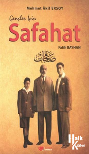Gençler İçin Safahat by Mehmet Akif Ersoy | Goodreads