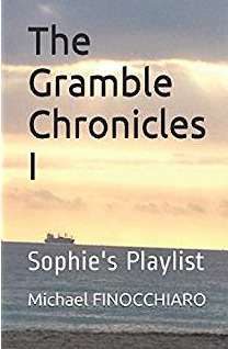 Sophie's Playlist (The Gramble Chronicles, #1) by Michael Finocchiaro ...