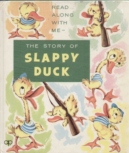 The Story of Slappy Duck by Gwen Cooper | Goodreads
