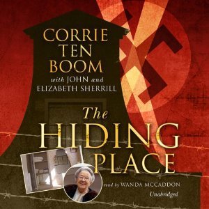 The Hiding Place by Corrie ten Boom | Goodreads