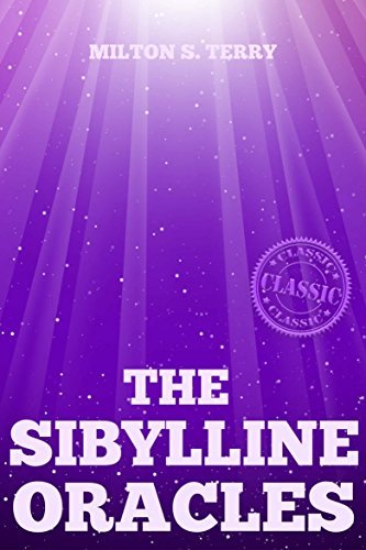 THE SIBYLLINE ORACLES (Classical Paganism Book from early Roman Era ...