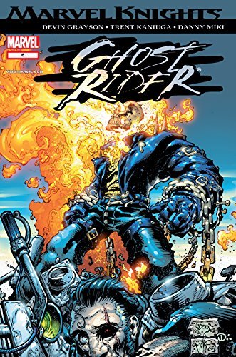 Ghost Rider (2001) #6 by Devin Grayson | Goodreads