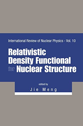 Relativistic Density Functional For Nuclear Structure By Jie Meng