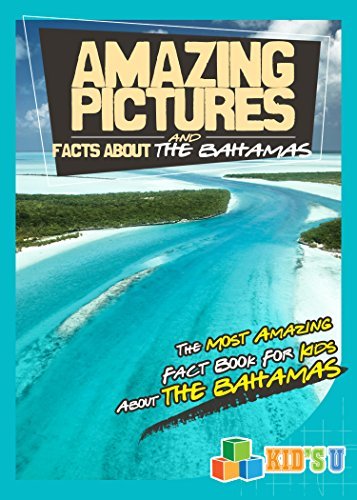 Amazing Pictures and Facts About Bahamas: The Most Amazing Fact Books ...