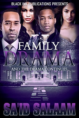 Family Drama 2 by Sa'id Salaam | Goodreads
