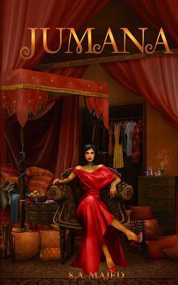 Jumana by S a Majed | Goodreads