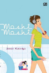 Moshi-moshi by Jossie Karaniya | Goodreads