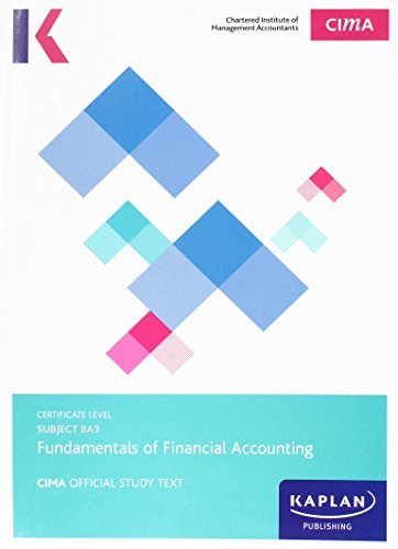 Ba3 Fundamentals Of Financial Accounting by Kaplan Publishing | Goodreads