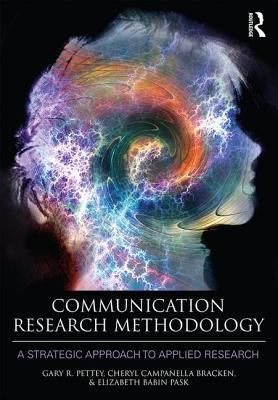 Communication Research Methodology by Gary Pettey | Goodreads