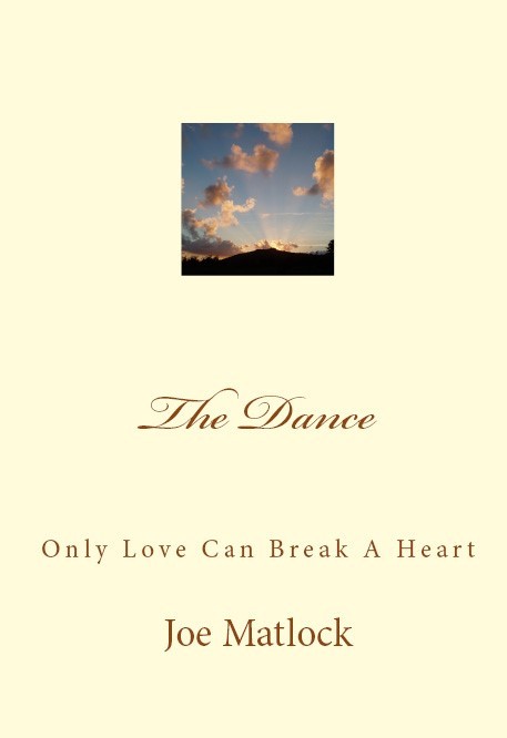 The Dance by Joe Matlock | Goodreads