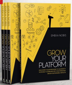 Grow your Platform by Emeka nobis | Goodreads