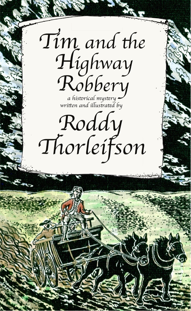 Tim and the Highway Robbery: A Murder Mystery set in the American ...