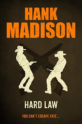 Hard Law by Hank Madison | Goodreads
