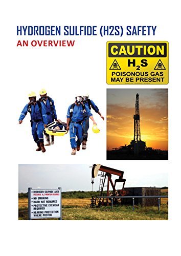 Hydrogen Sulfide (H2S) Safety: An overview by Kamran Ahmad | Goodreads