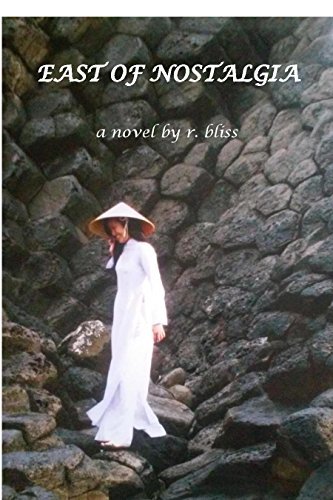 East of Nostalgia by Robert Bliss | Goodreads