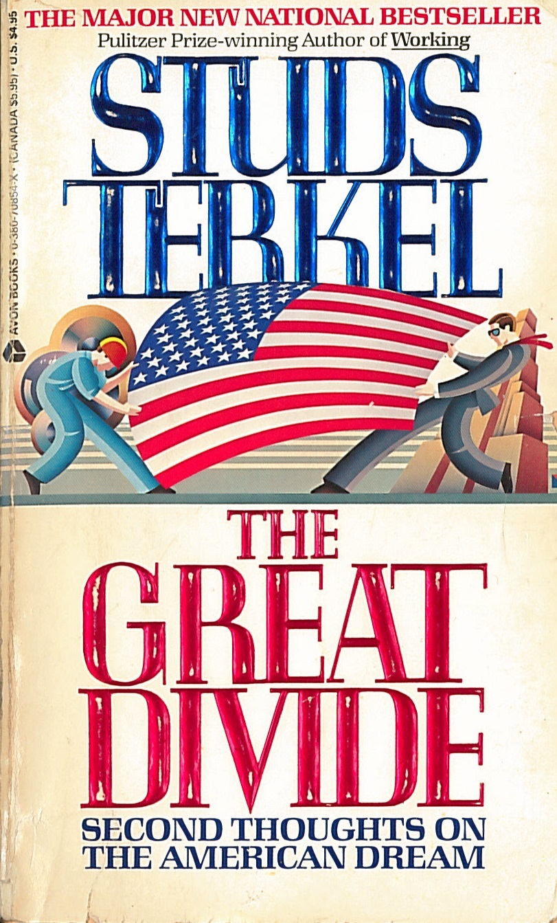The Great Divide by Studs Terkel | Goodreads