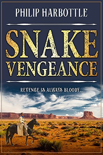 Snake Vengeance by Philip Harbottle | Goodreads