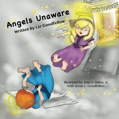 Angels Unaware (Little Angel series) by Liz Goodfellow | Goodreads