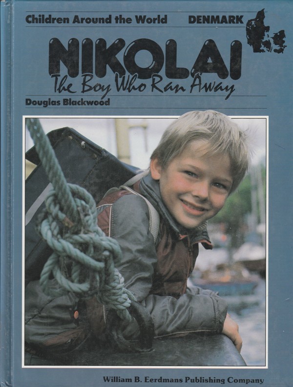 Nikolai, the Boy Who Ran Away by Douglas Blackwood | Goodreads