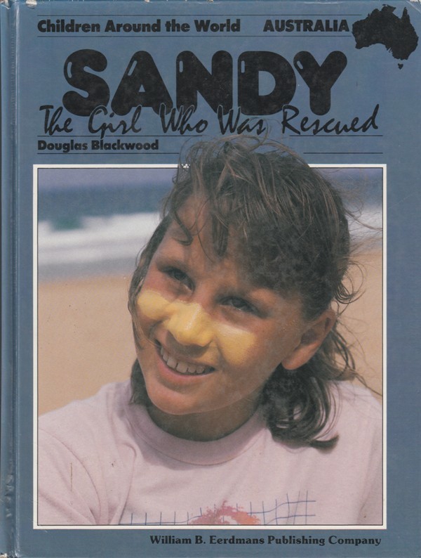 Sandy, the Girl Who Was Rescued by Douglas Blackwood | Goodreads