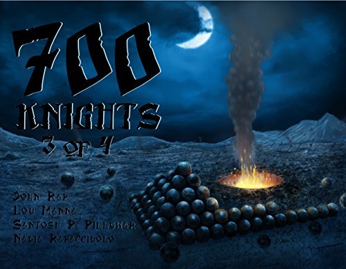 700 Knights: (3 of 4) by John Rap | Goodreads
