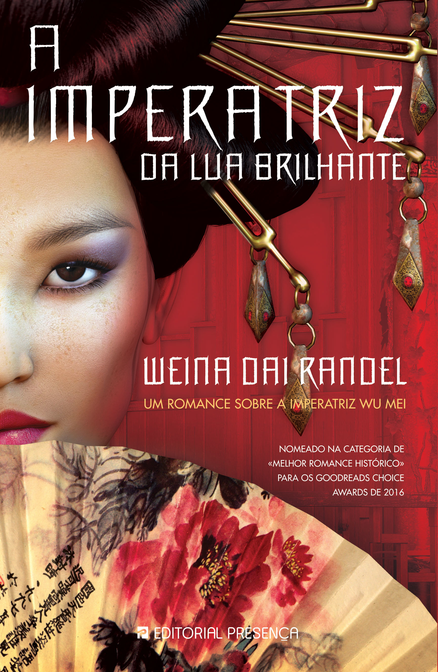 A Imperatriz da Lua Brilhante by Weina Dai Randel | Goodreads