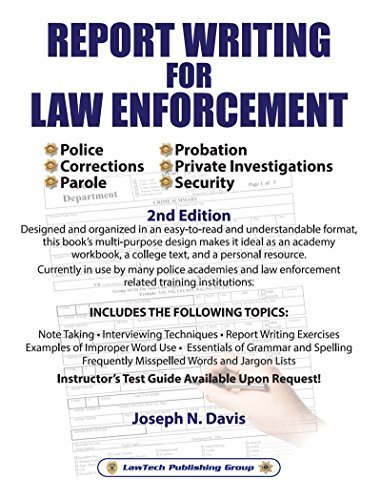 Report Writing for Law Enforcement by Joseph N. Davis | Goodreads