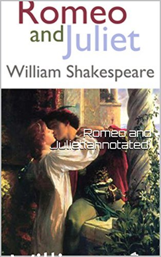 Romeo and Juliet(annotated) by William Shakespeare | Goodreads