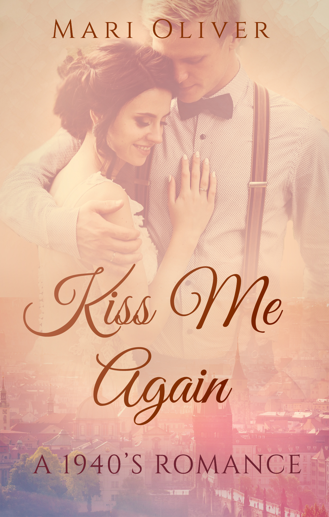 Kiss Me Again by Mari Oliver | Goodreads
