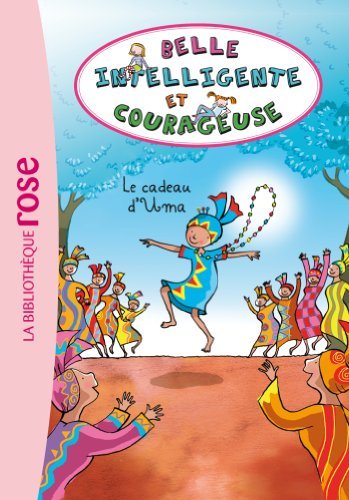 belle, intelligente et courageuse t.3 by Beatrice Masini | Goodreads