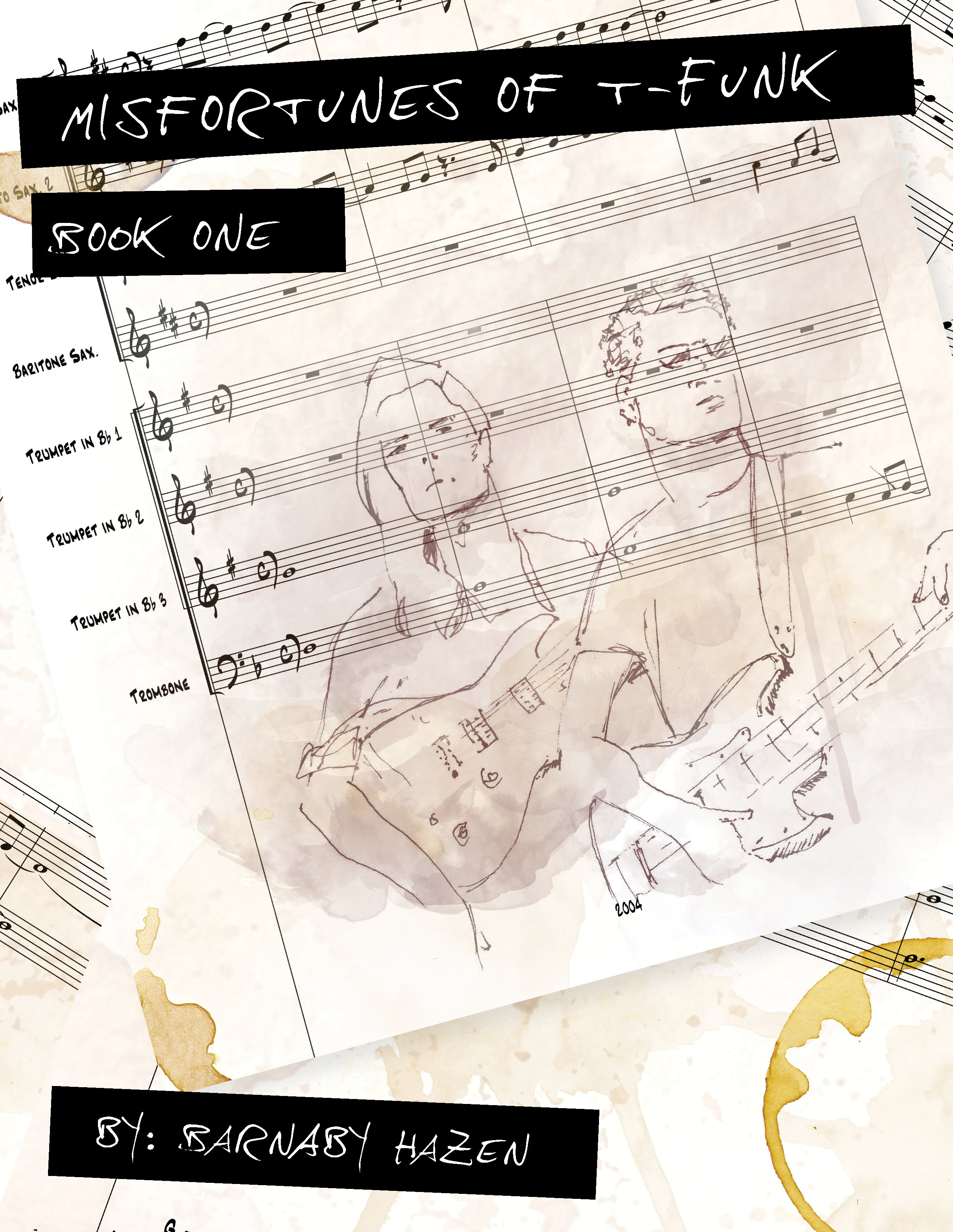 Misfortunes of T-Funk, Book 1 by Barnaby Hazen | Goodreads