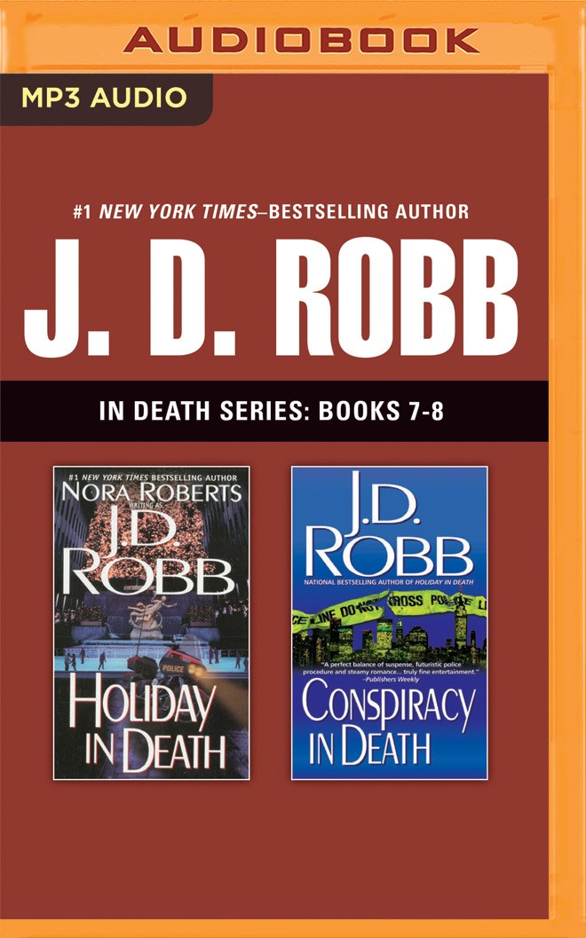 Holiday in Death / Conspiracy in Death (In Death #7-8) by J.D. Robb ...