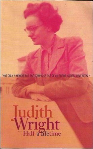 Half a Lifetime by Judith A. Wright | Goodreads