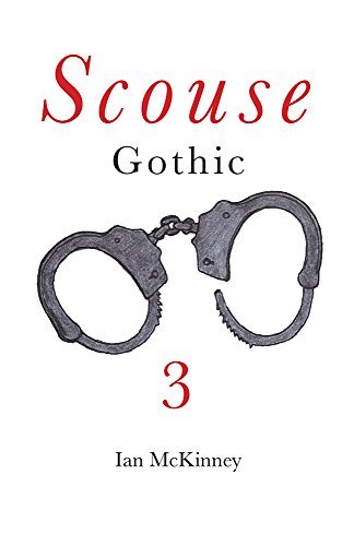 Scouse Gothic 3: All you need is… blood? by Ian McKinney | Goodreads