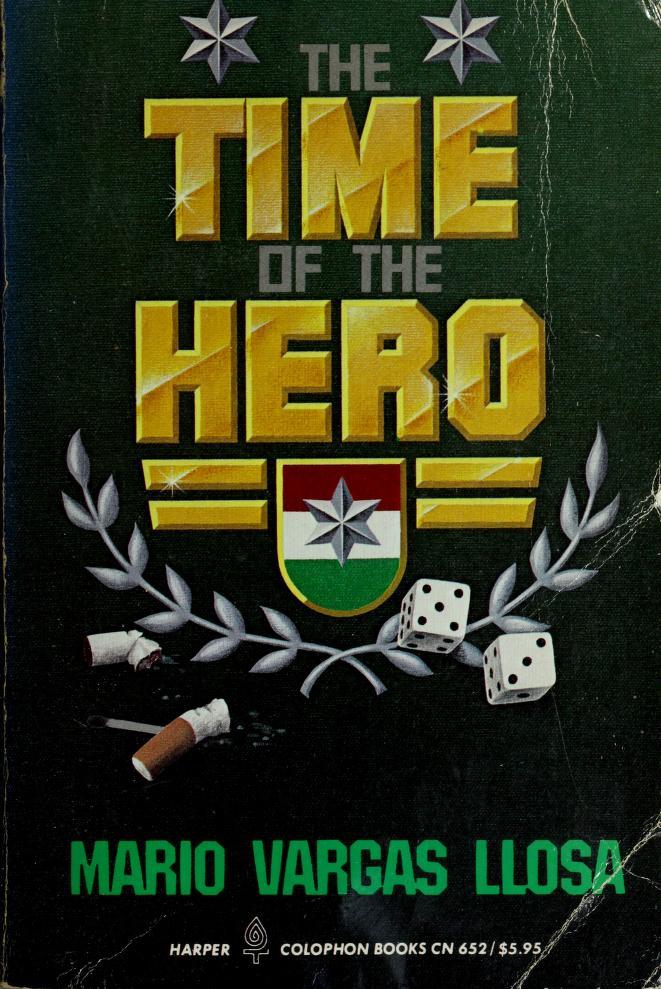 The Time of the Hero by Mario Vargas Llosa | Goodreads