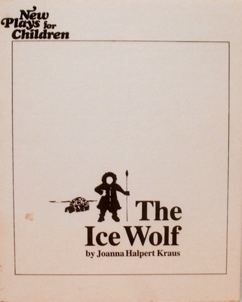 The ice wolf by Joanna Halpert Kraus | Goodreads