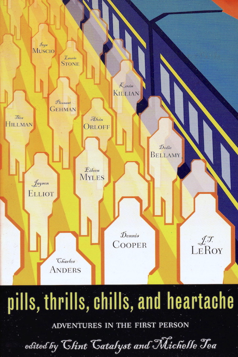 Pills, Thrills, Chills, and Heartache: Adventures in the First Person ...