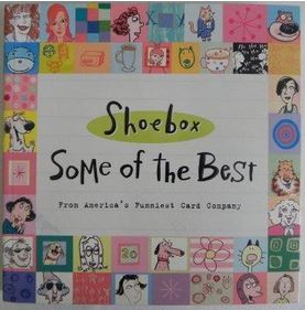 Shoebox: Some of the Best by Dan Taylor | Goodreads