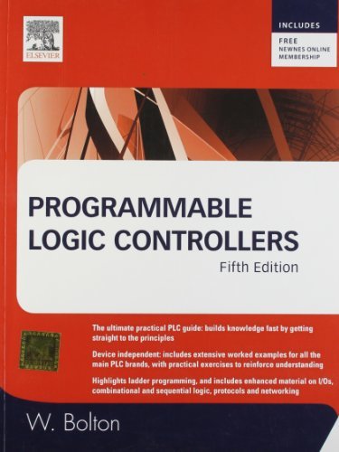 Programmable Logic Controllers, 5e by W. Bolton | Goodreads