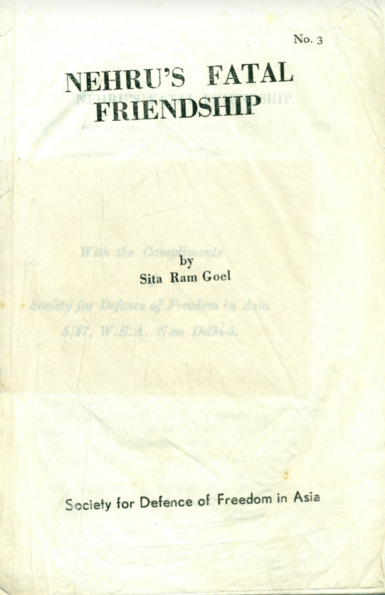 Nehru's Fatal Friendship by Sita Ram Goel | Goodreads