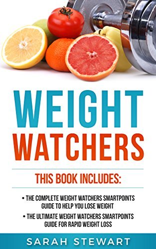 Weight Watchers: The Complete Weight Watchers Smartpoints Guide to Help ...