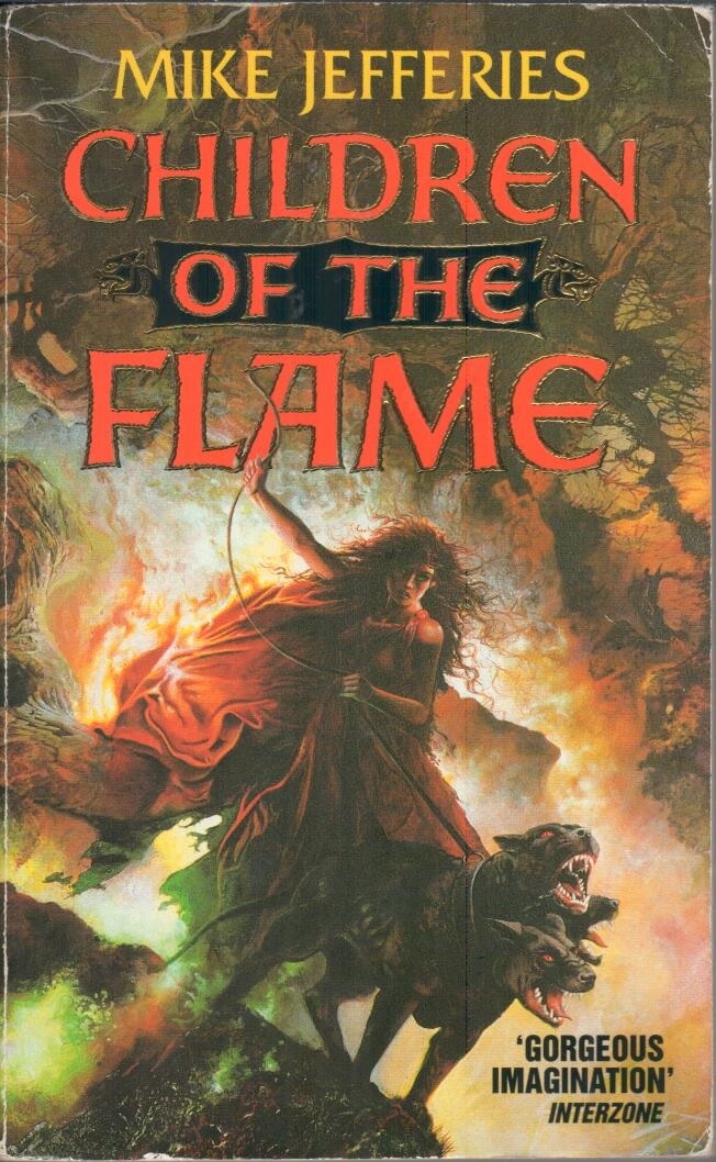 Children of the Flame by Mike Jefferies | Goodreads
