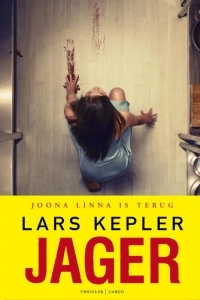 Jager (Joona Linna, #6) by Lars Kepler | Goodreads