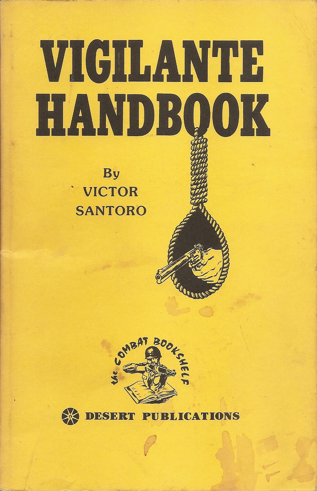 Vigilante Handbook by Victor Santoro | Goodreads